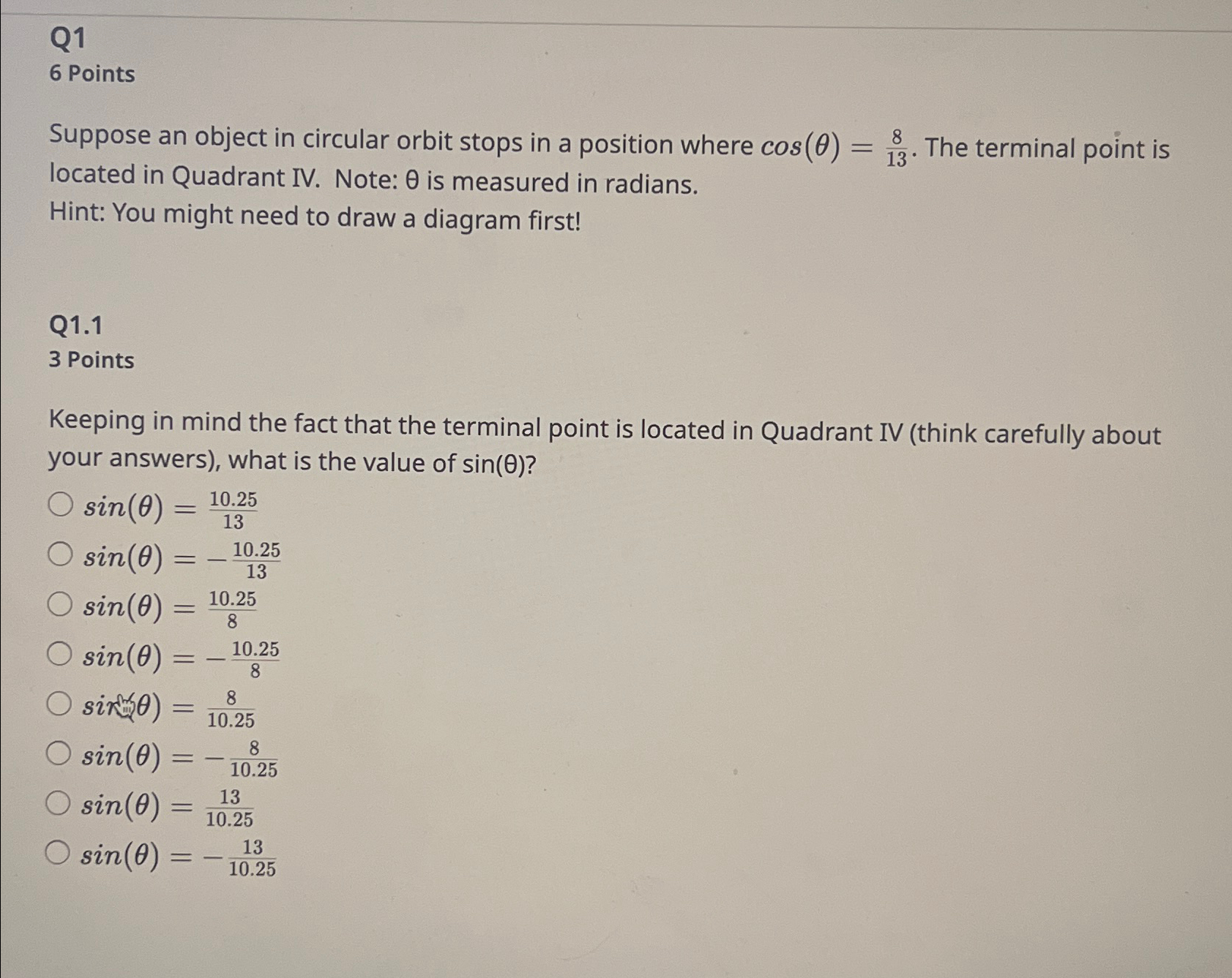 Solved Q16 ﻿PointsSuppose an object in circular orbit stops | Chegg.com