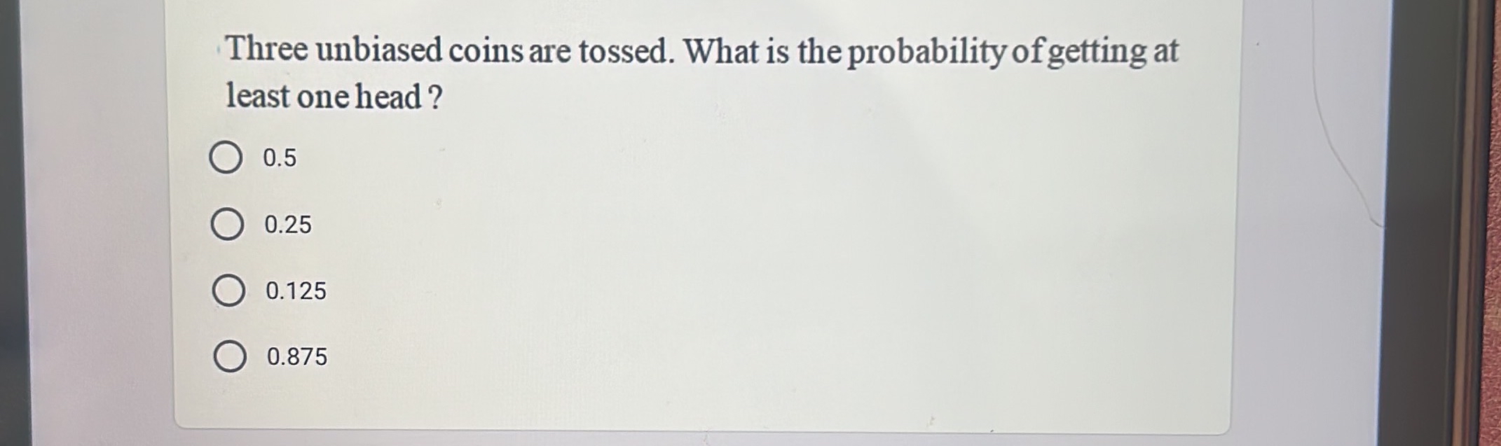 Solved Three unbiased coins are tossed. What is the | Chegg.com