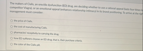 Solved The makers of Cialis, an erectile dysfunction (ED) | Chegg.com