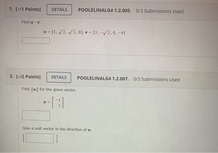 Solved 1. [-/1 Points] DETAILS POOLELINALG4 1.2.005. 0/3 | Chegg.com