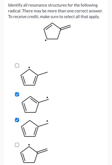 Solved Identify all resonance structures for the following | Chegg.com