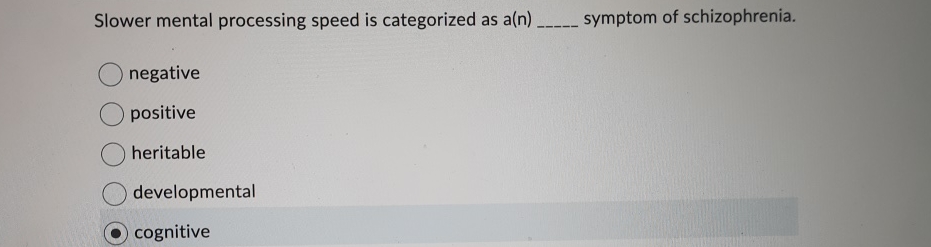 Solved Slower mental processing speed is categorized as a(n) | Chegg.com