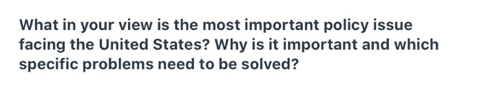 Solved What in your view is the most important policy issue | Chegg.com