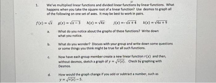 Solved 1. We've multiplied linear functions and divided | Chegg.com