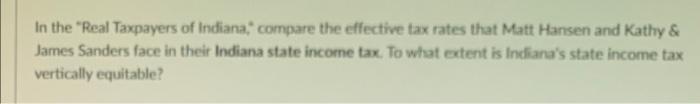 Solved In the "Real Taxpayers of Indiana, compare the | Chegg.com