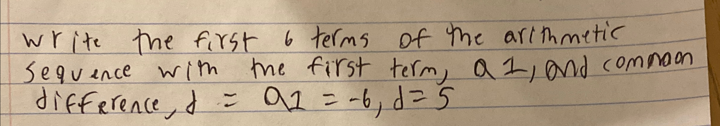Solved write the first 6 ﻿terms of the arithmetic sequence | Chegg.com