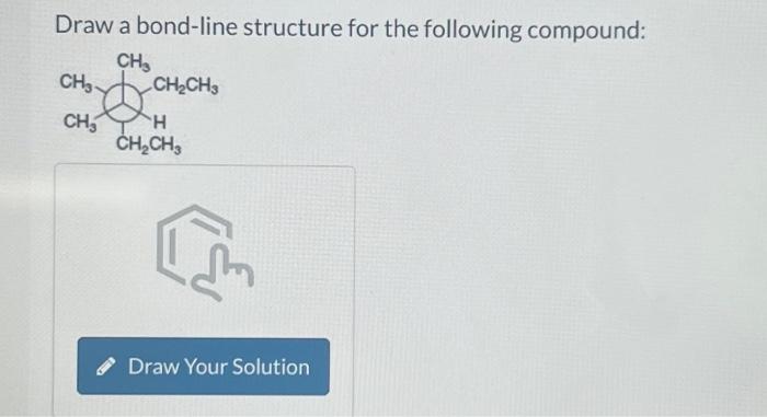 Solved Draw a bond-line structure for the following | Chegg.com