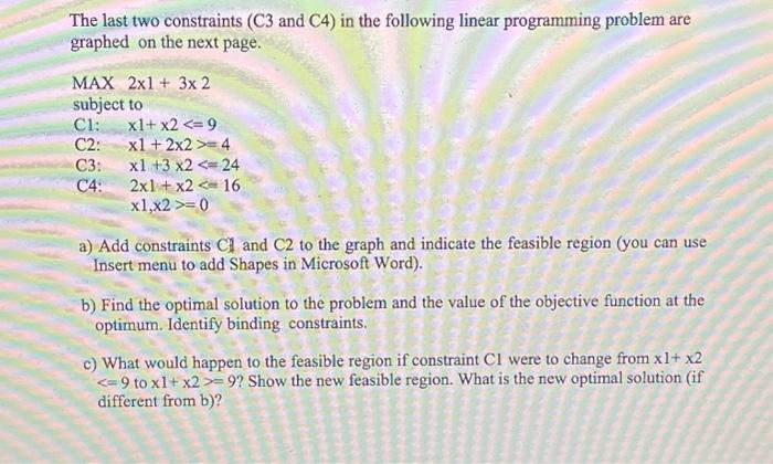 Solved The last two constraints (C3 and C4) in the following | Chegg.com