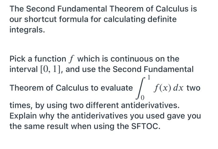 Solved The Second Fundamental Theorem of Calculus is our | Chegg.com