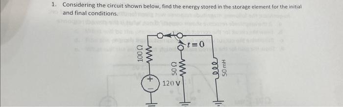 Solved Considering the circuit shown below, find the energy | Chegg.com