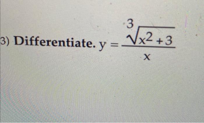 Solved y=x3x2+3 | Chegg.com