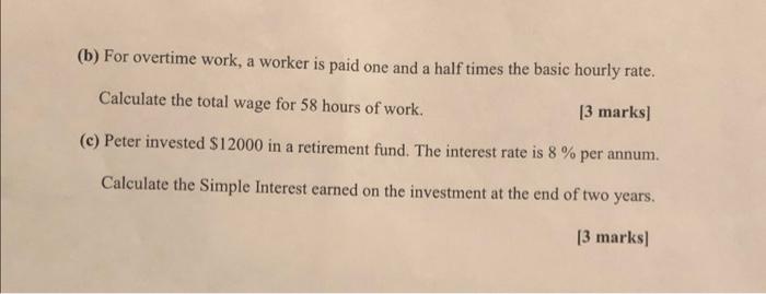 Solved 2. (a) The basic wage rate for a factory worker, for | Chegg.com
