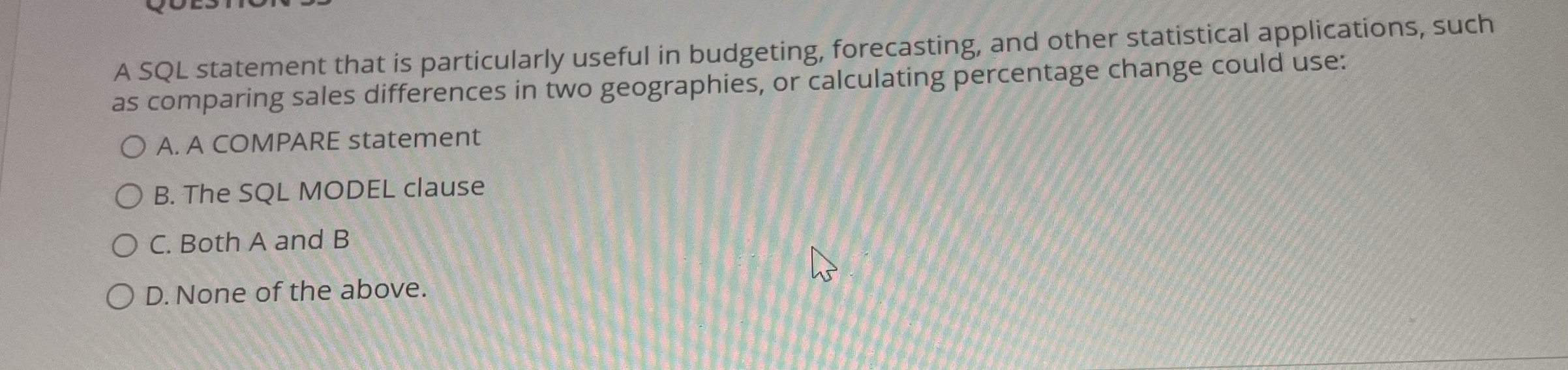 Solved A SQL statement that is particularly useful in | Chegg.com