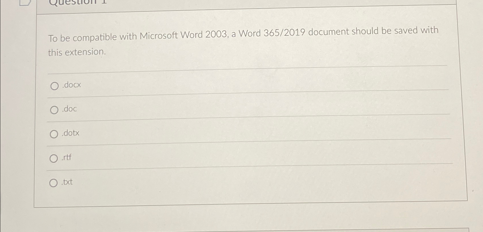 Solved To be compatible with Microsoft Word 2003, ﻿a Word | Chegg.com