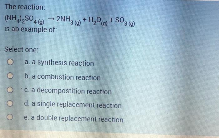 Solved The reaction: - 2NH3 m +H2° + S03(9) is ab example | Chegg.com