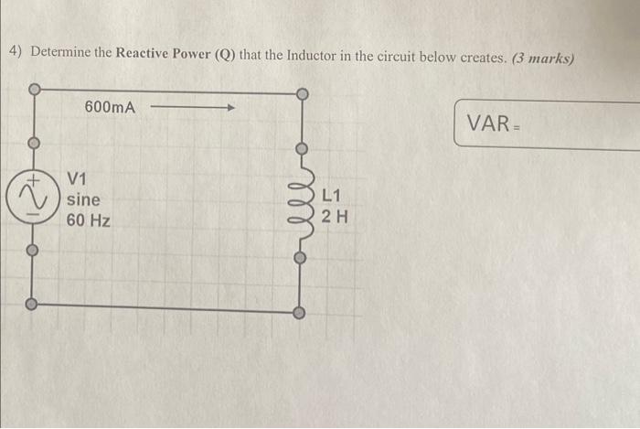 Solved Determine the Reactive Power (Q) that the Inductor in | Chegg.com