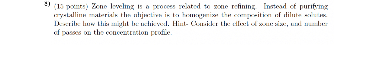 Solved ?8 (15 ﻿points) ﻿Zone leveling is a process related | Chegg.com