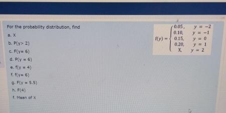 Solved For the probability distribution, finda. xb. P(y>2)c. | Chegg.com