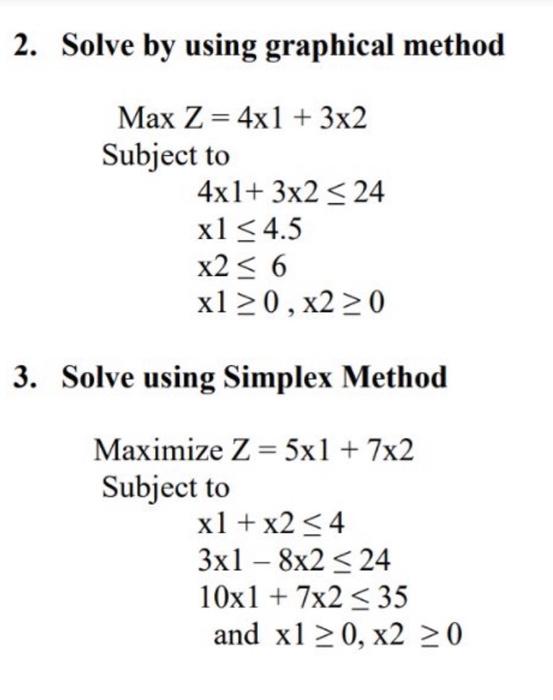 Solved 2. Solve by using graphical method 3. Solve using | Chegg.com