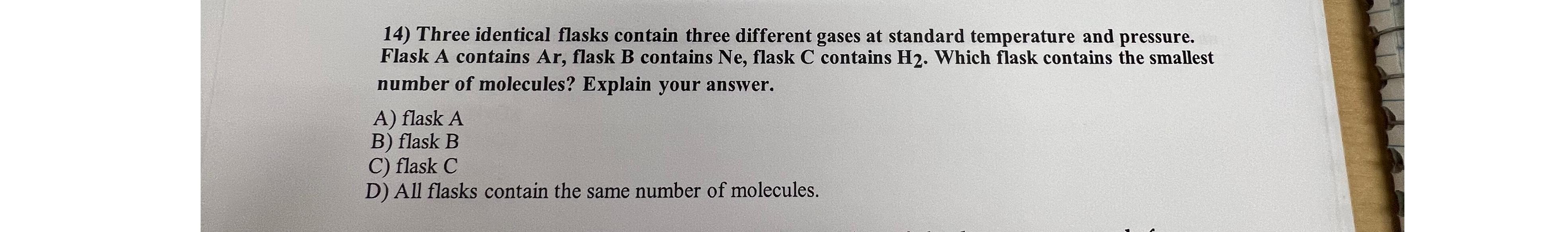 Solved Three identical flasks contain three different gases | Chegg.com