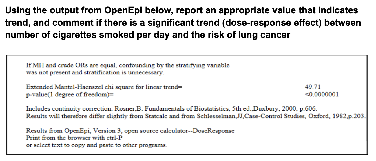 Solved Using the output from OpenEpi below, report an | Chegg.com