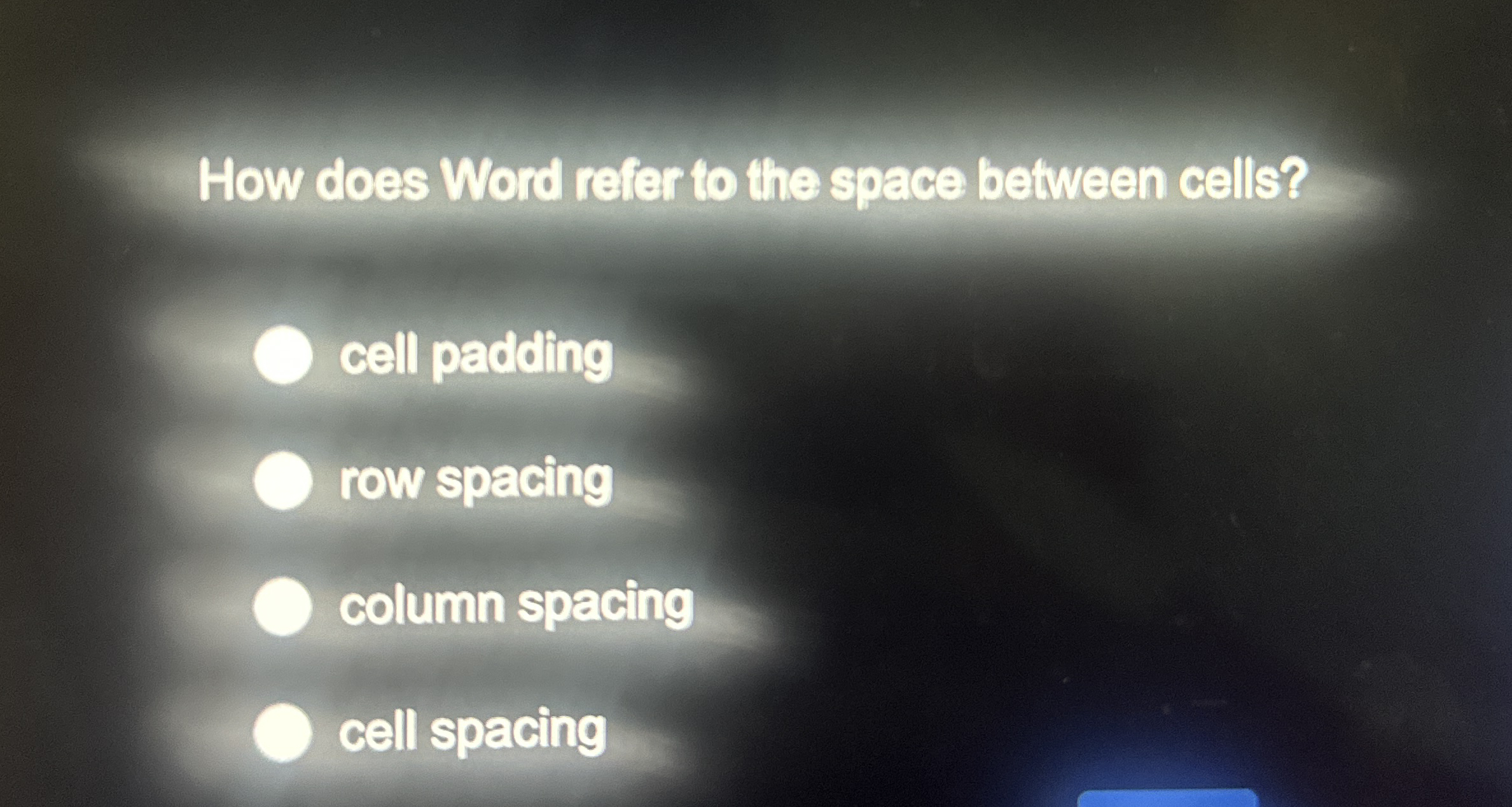 Solved How does Word refer to the space between cells?cell | Chegg.com