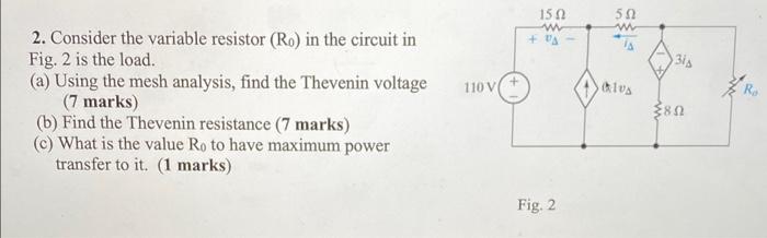 Solved 2. Consider the variable resistor (R0) in the circuit | Chegg.com