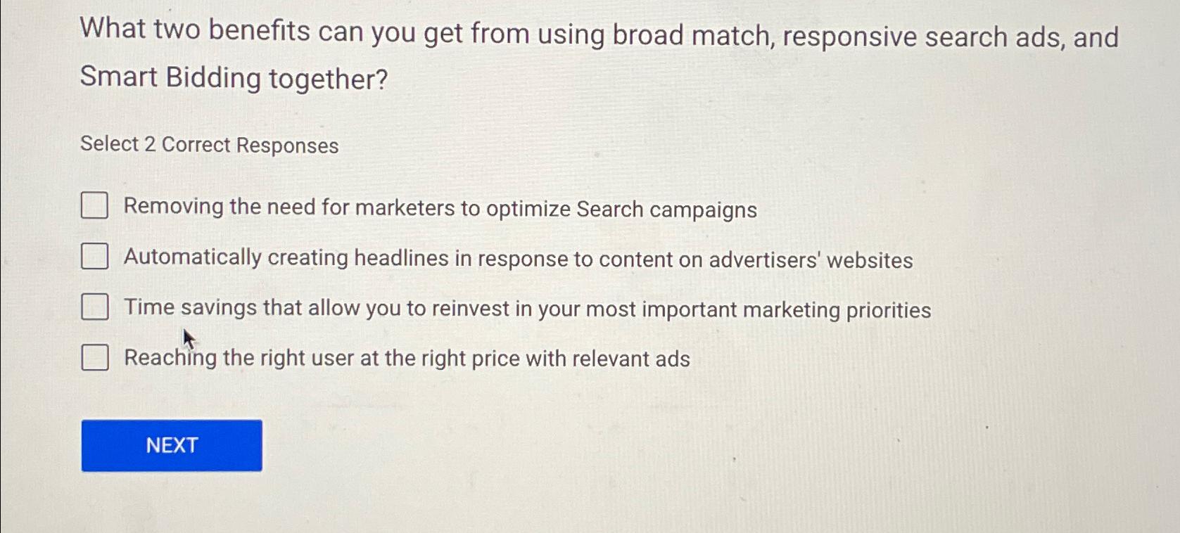 Solved What two benefits can you get from using broad match, | Chegg.com