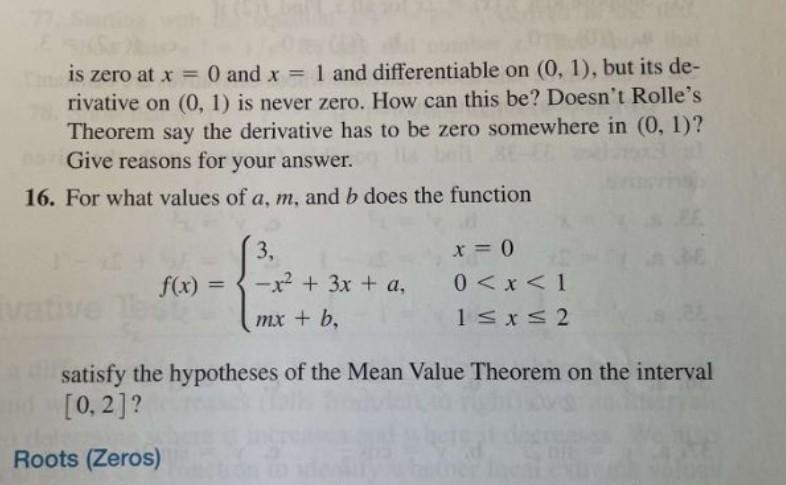 Solved is zero at x=0 and x=1 and differentiable on (0,1), | Chegg.com