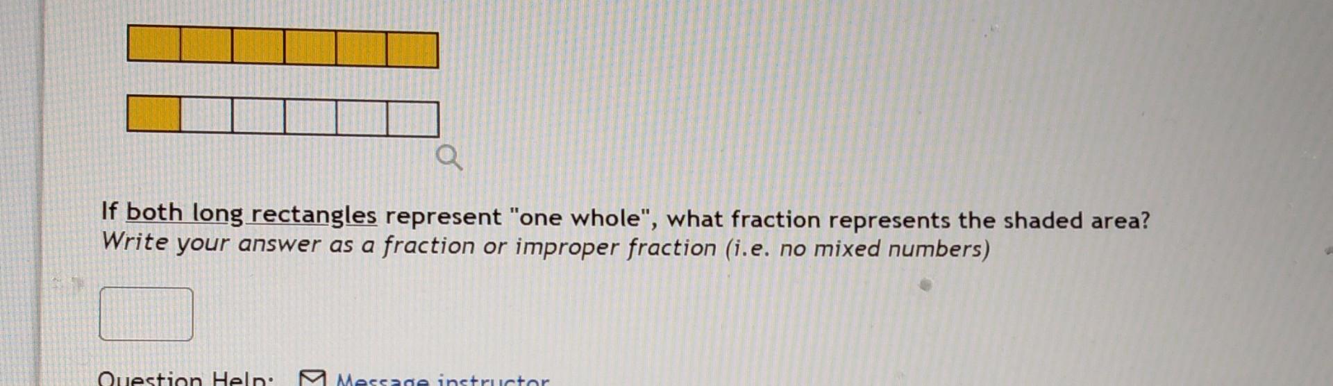 Solved If both long rectangles represent "one whole", what | Chegg.com