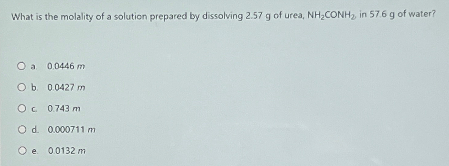 Solved What is the molality of a solution prepared by | Chegg.com