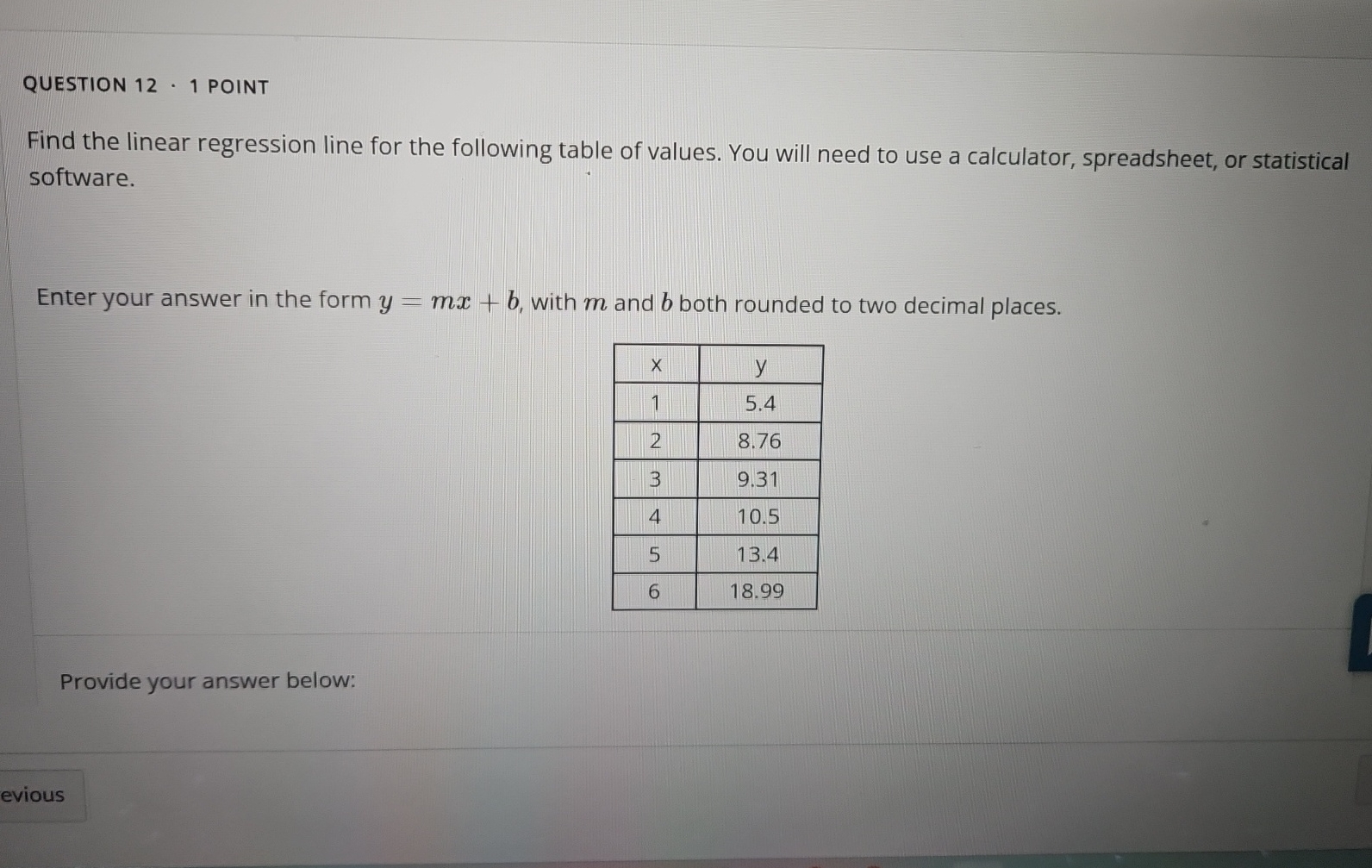 Solved QUESTION 12 - 1 ﻿POINTFind the linear regression line | Chegg.com