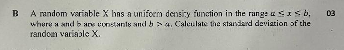 Solved B A random variable x ﻿has a uniform density function | Chegg.com