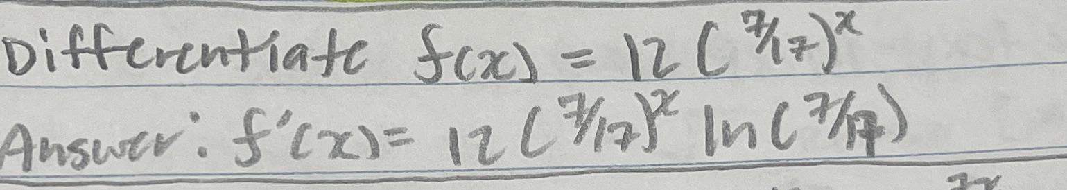 Solved Differentiate f(x)=12(717)xAnswer: | Chegg.com
