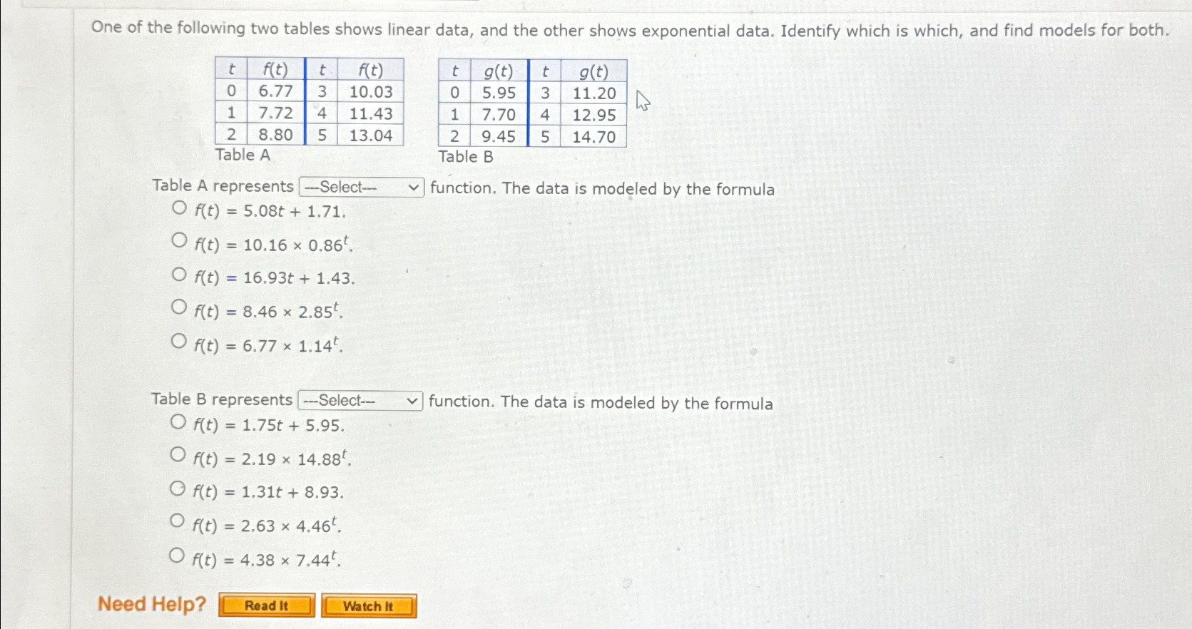 One of the following two tables shows linear data, | Chegg.com