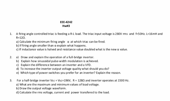 Solved EEE-4242 Hw#3 A firing angle control led triac is | Chegg.com