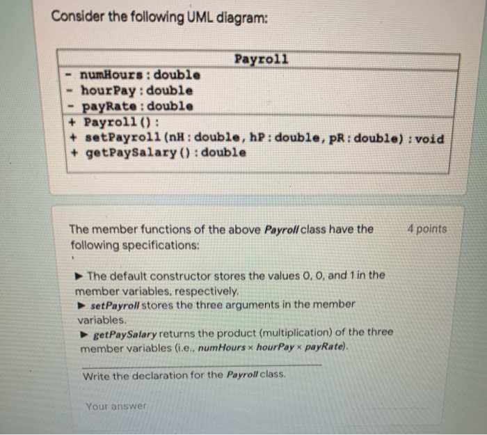 Solved Consider the following UML diagram: Payroll numHours | Chegg.com