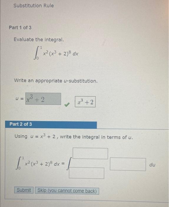 Solved Substitution Rule Part 1 of 3 Evaluate the integral. | Chegg.com