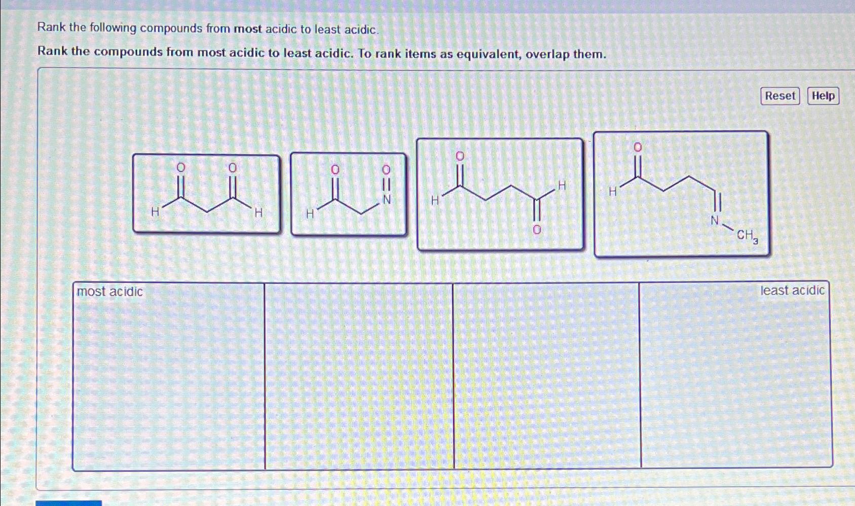 Solved Rank the following compounds from most acidic to | Chegg.com