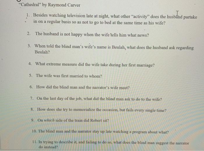 "Cathedral" by Raymond Carver 1. Besides watching | Chegg.com