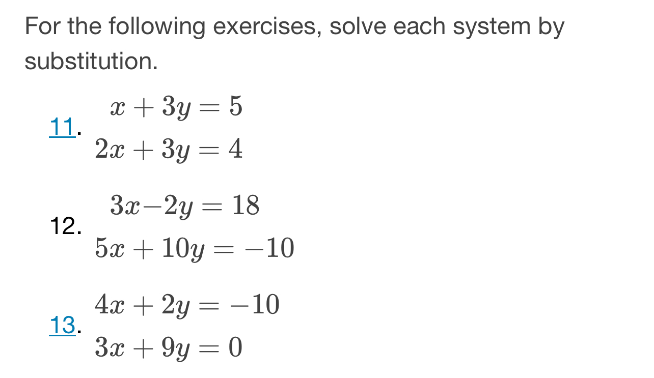 Solved For the following exercises, solve each system by | Chegg.com