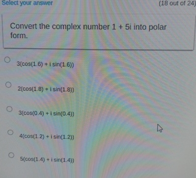Solved Select your answer(18 ﻿out of 24)Convert the complex | Chegg.com