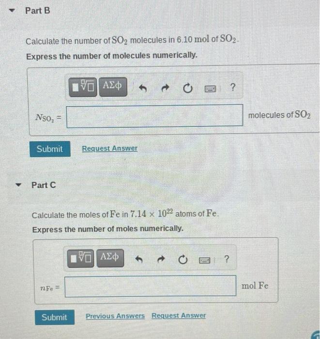 Solved Part B. Calculate the number of SO2 molecules in 6.10 | Chegg.com