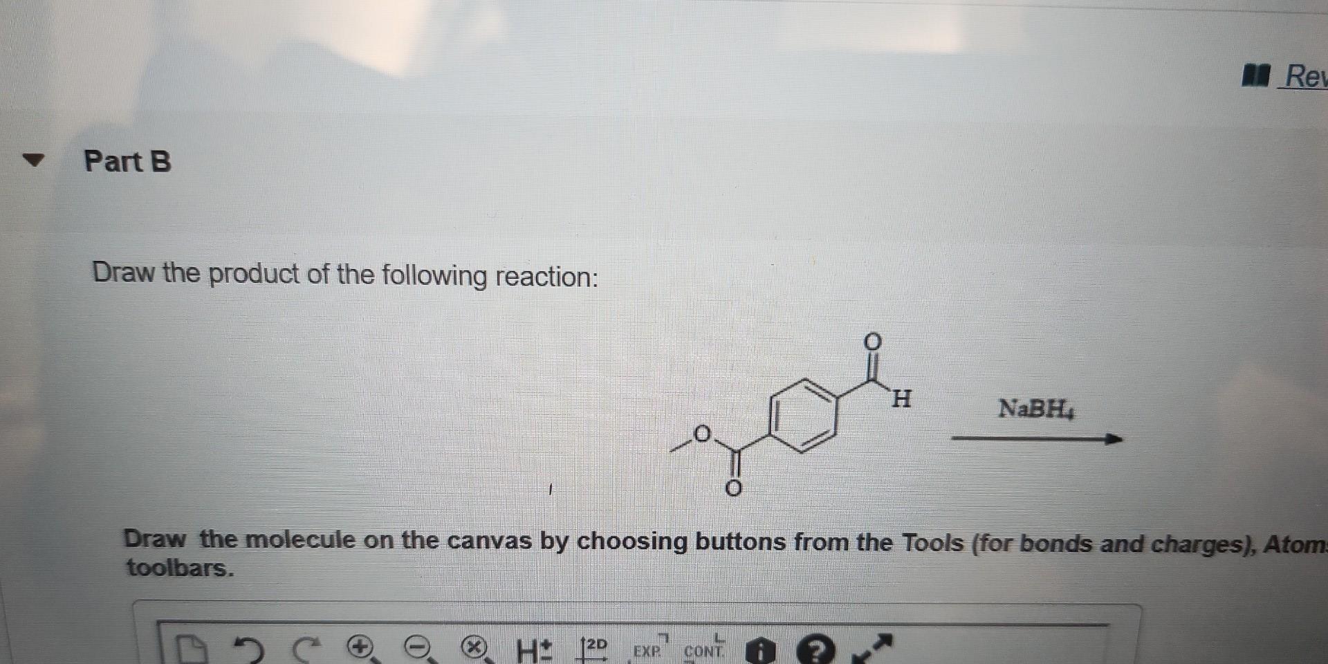 Solved Draw the product of the following reaction: NaBH4 | Chegg.com