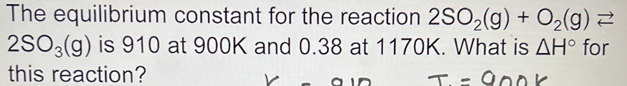High Quality SOLUTION The equilibrium constant for the reaction | Chegg.com