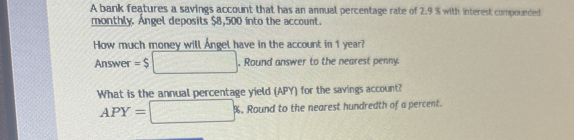 Solved by an EXPERT A bank features a savings account that has an ...