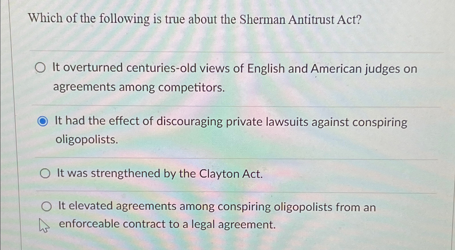 Solved Which of the following is true about the Sherman | Chegg.com