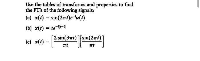 Solved Use the tables of transforms and properties to find | Chegg.com