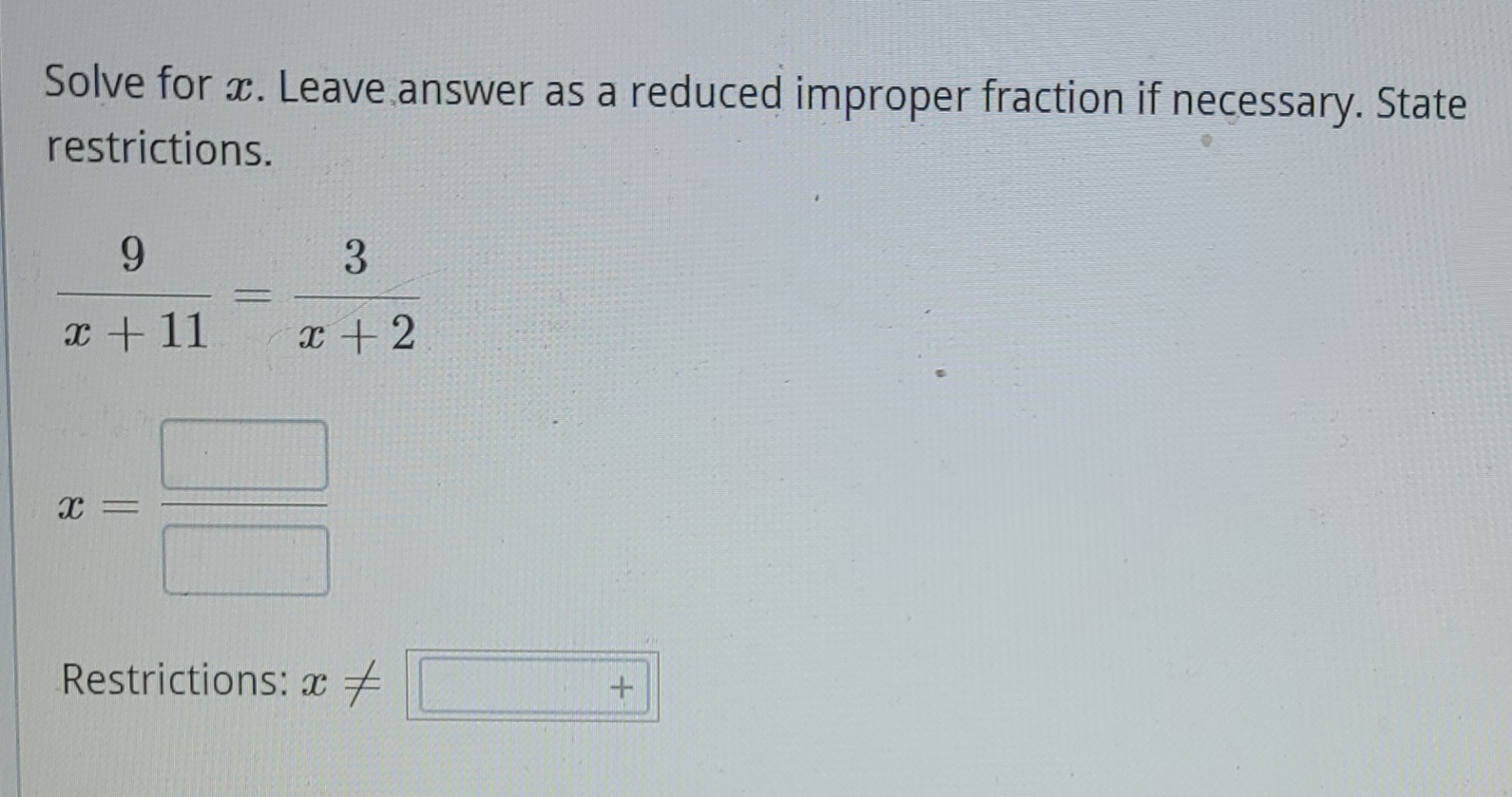 Solved Solve for x. ﻿Leave answer as a reduced improper | Chegg.com