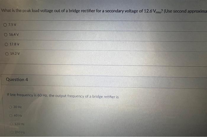 Solved What is the peak load voltage out of a bridge | Chegg.com